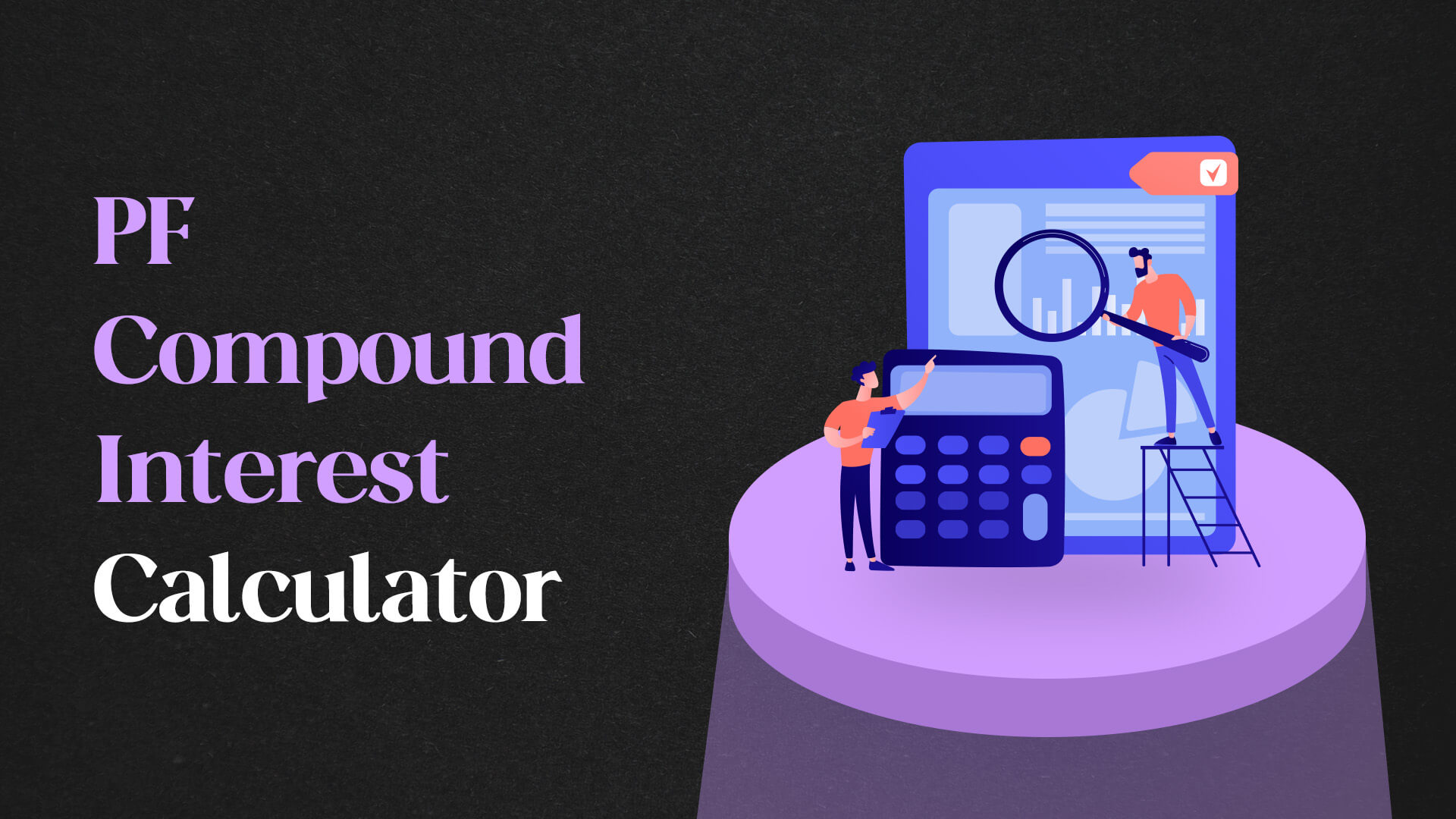PF Compound Interest Calculator – Calculate Your EPF Balance Online